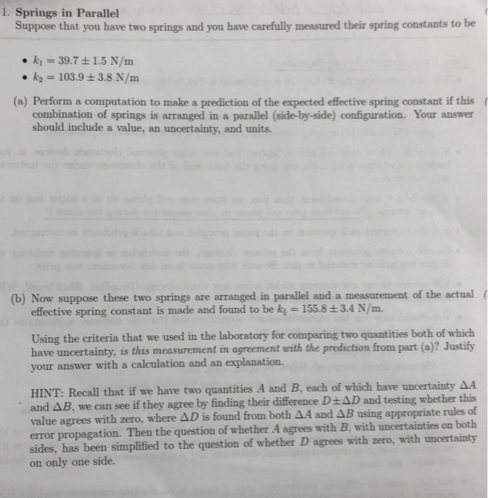 Solved 1. Springs in Parallel Suppose that you have two | Chegg.com
