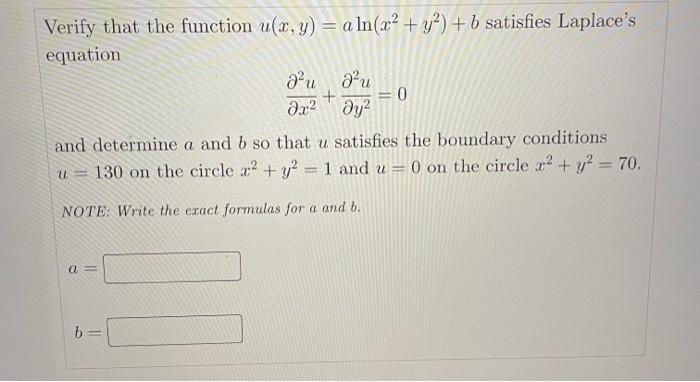Solved Verify that the function u(x,y)=aln(x2+y2)+b | Chegg.com