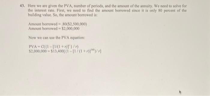 Solved 43. Here we are given the PVA, number of periods, and | Chegg.com