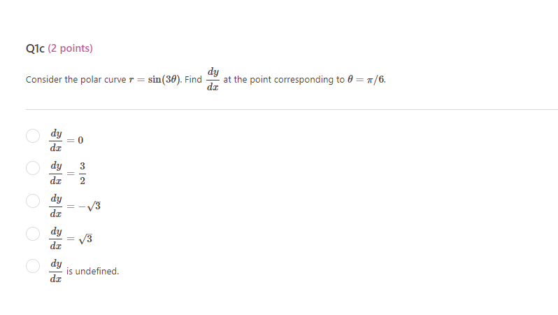 Solved Q1c (2 ﻿points)Consider the polar curve r=sin(3θ). | Chegg.com