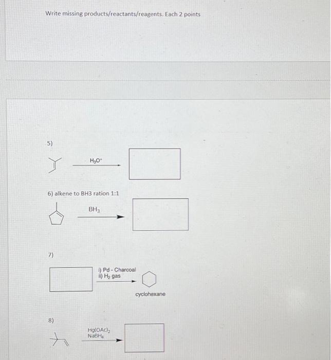 Solved Alkenes and Reaction Mechanism: 28 points Write the | Chegg.com