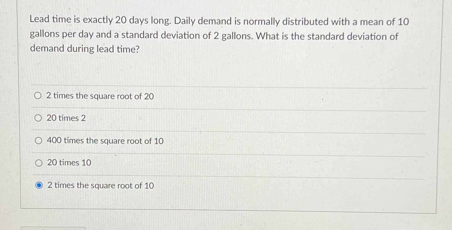 Solved Lead time is exactly 20 ﻿days long. Daily demand is | Chegg.com