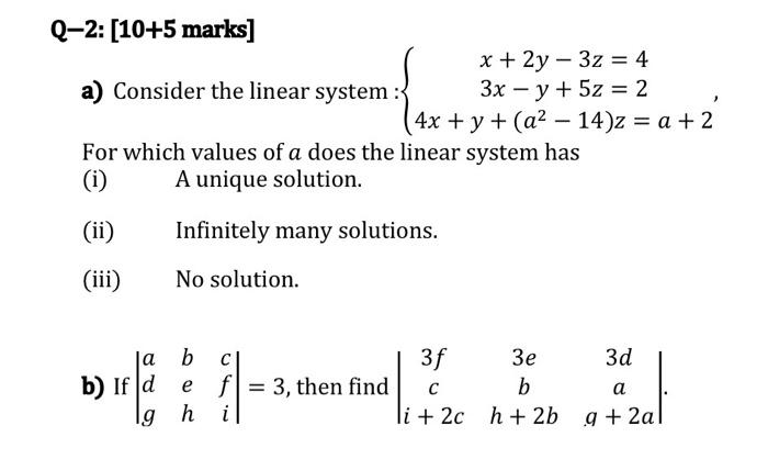 Solved -2: [10+5 marks] a) Consider the linear system : | Chegg.com