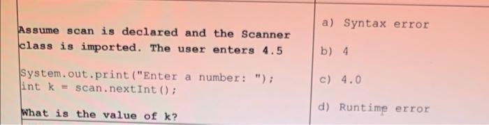Solved Assume scan is declared and the Scanner a) Syntax | Chegg.com