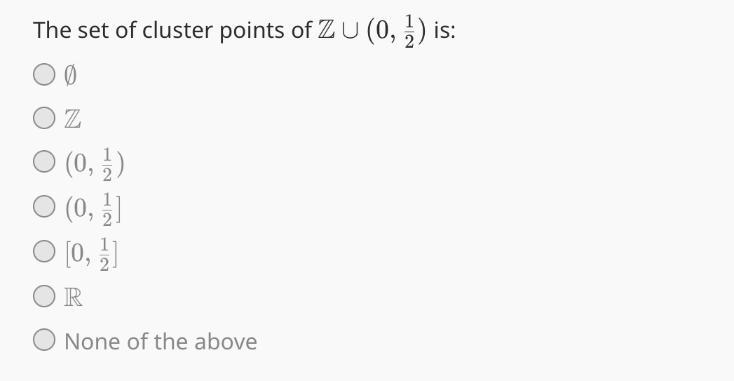 The set of cluster points of Z∪(0,12) | Chegg.com