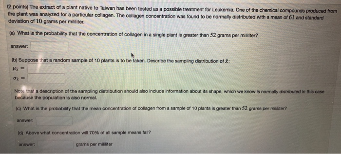 Solved 12 points) The extract of a plant native to Talwan | Chegg.com