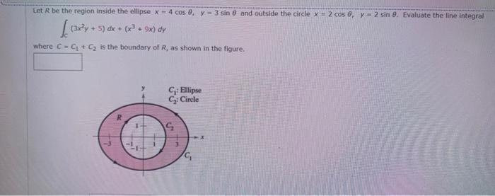 Let R be the region inside the ellipse | Chegg.com