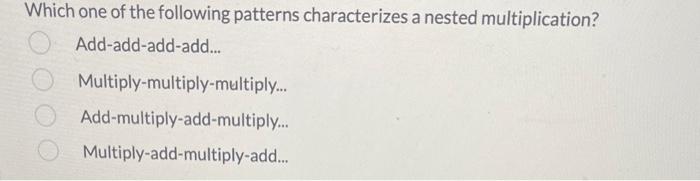 Solved Which one of the following patterns characterizes a | Chegg.com