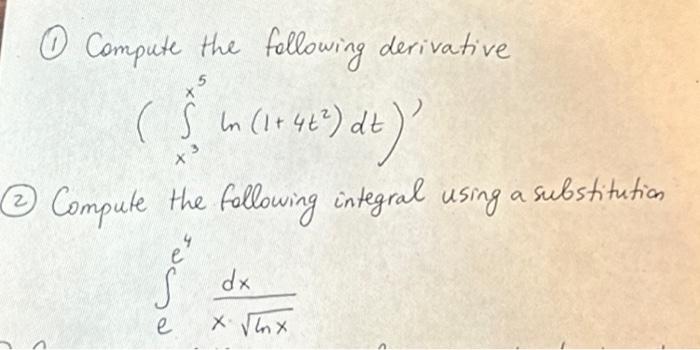 Solved Compute the following derivative ( 5 in (1 +42²) dt)) | Chegg.com