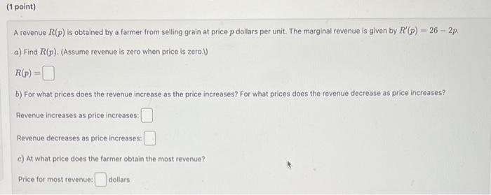 Solved A revenue R(p) is obtained by a farmer from selling | Chegg.com