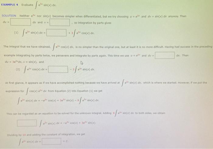 Solved EXAMPLE 4 Evaluate e sin(x) dx SOLUTION Neither or | Chegg.com
