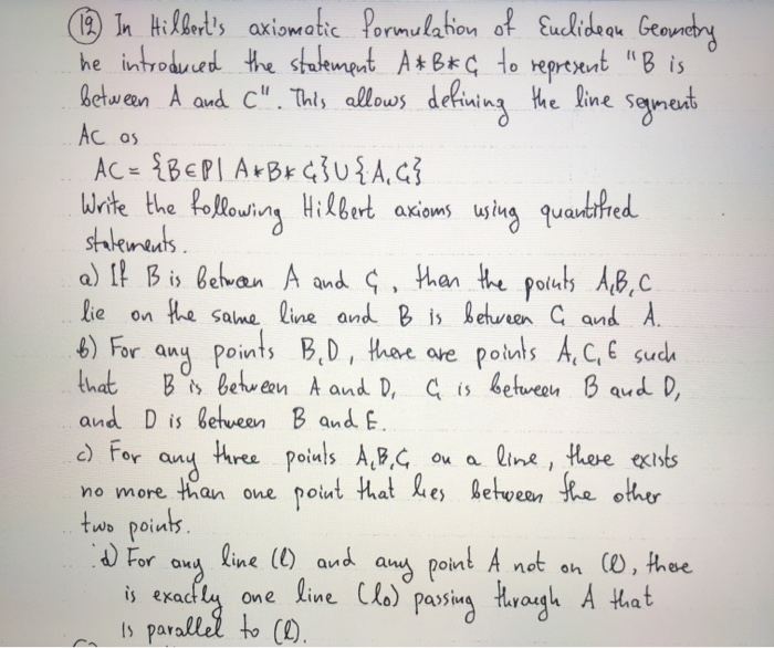 Solved 9 In Hilbert's axiomatic formulation of Euclidean | Chegg.com