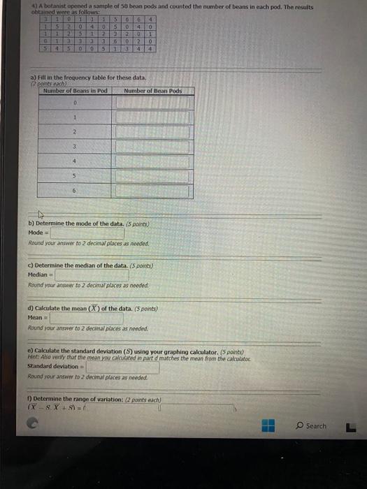 Solved a) Fitt in the frequency table for these data. b) | Chegg.com