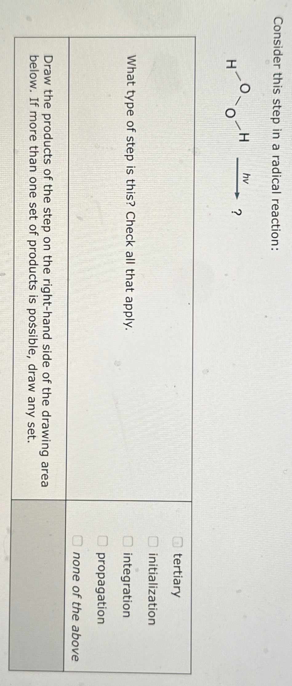 Solved Consider this step in a radical reaction:\table[[What | Chegg.com