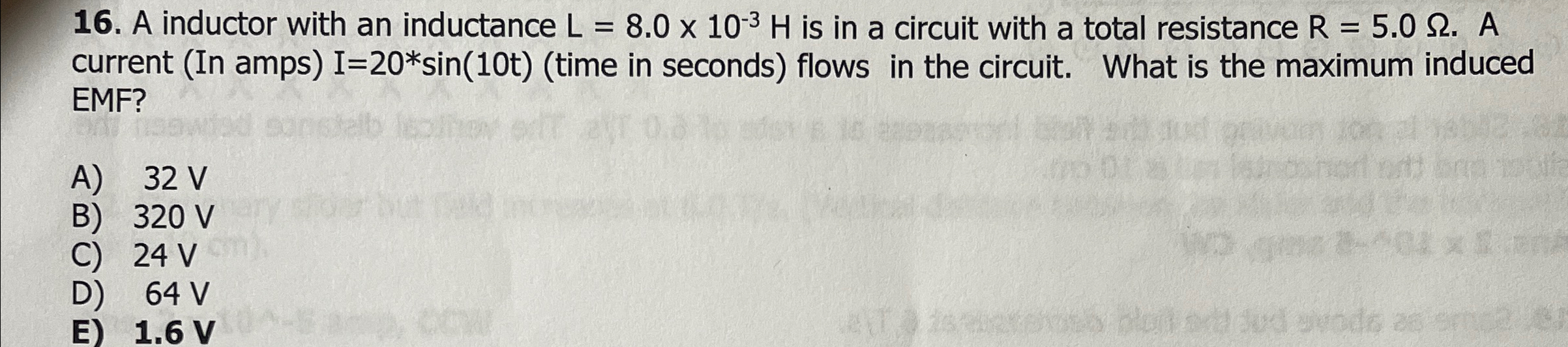 Solved A inductor with an inductance L=8.0×10-3H ﻿is in a | Chegg.com