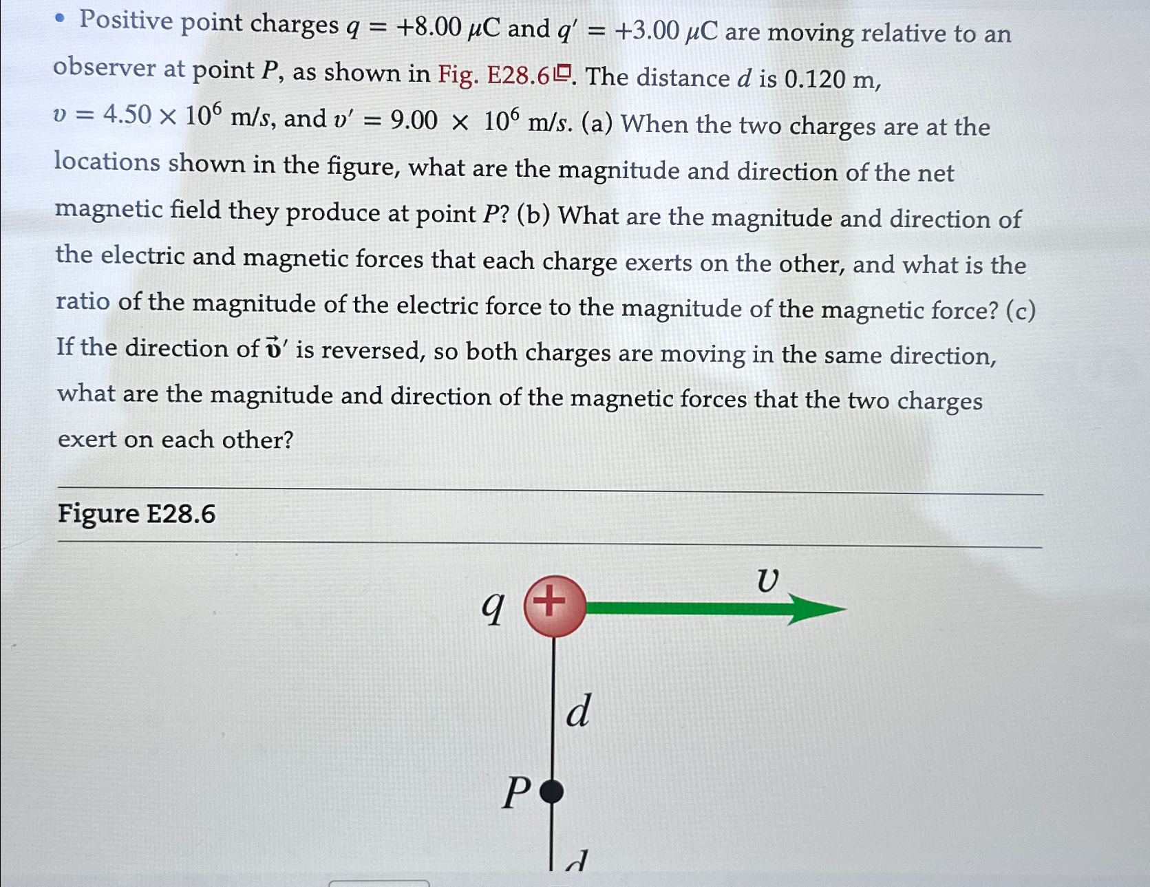 Solved Positive point charges q=+8.00μC ﻿and q'=+3.00μC ﻿are | Chegg.com