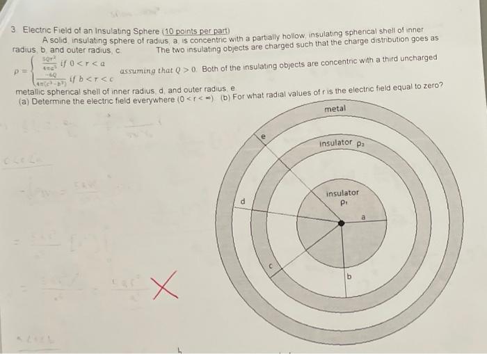 Solved 3 Electric Field of an Insulating Sphere ( 10 points | Chegg.com
