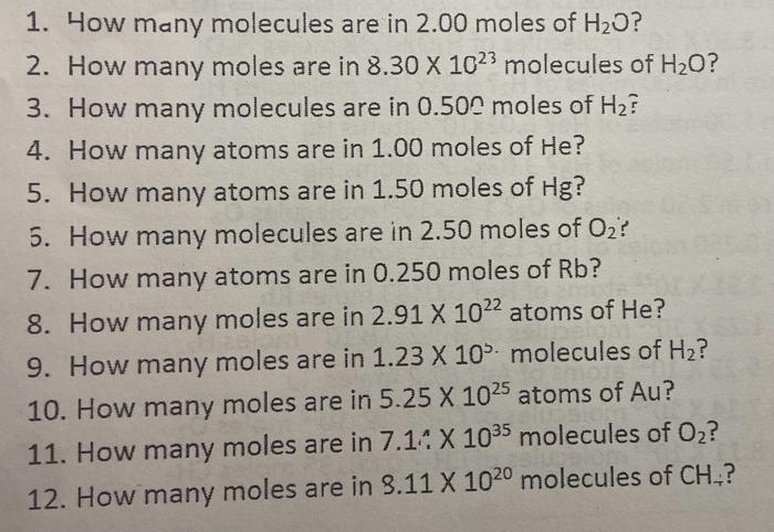 Solved 1. How many molecules are in 2.00 moles of H2O ? 2. | Chegg.com