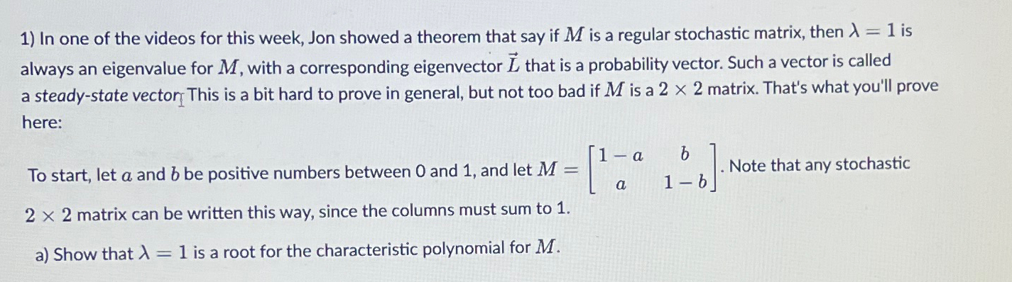 Solved In one of the videos for this week, Jon showed a | Chegg.com
