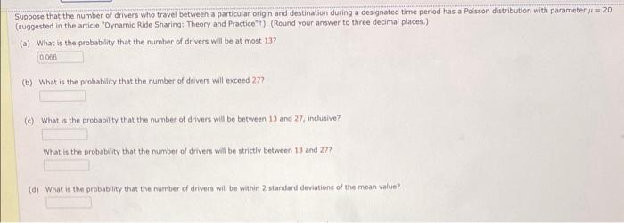 Solved Suppose that the number of drivers who travel between | Chegg.com