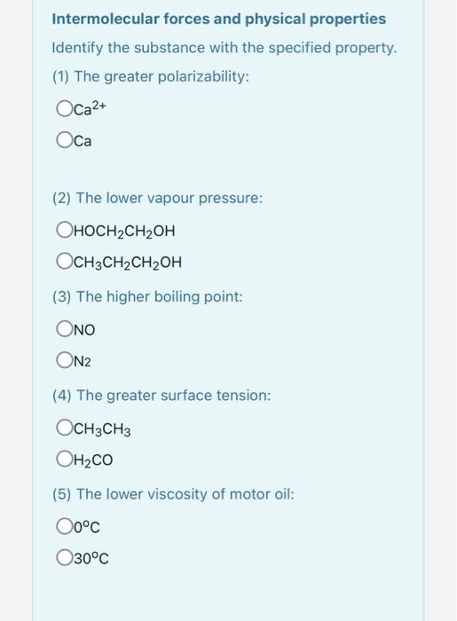 Solved Intermolecular forces and physical properties | Chegg.com