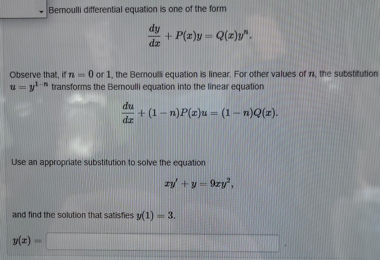 Solved Bernoulli differential equation is one of the form du | Chegg.com