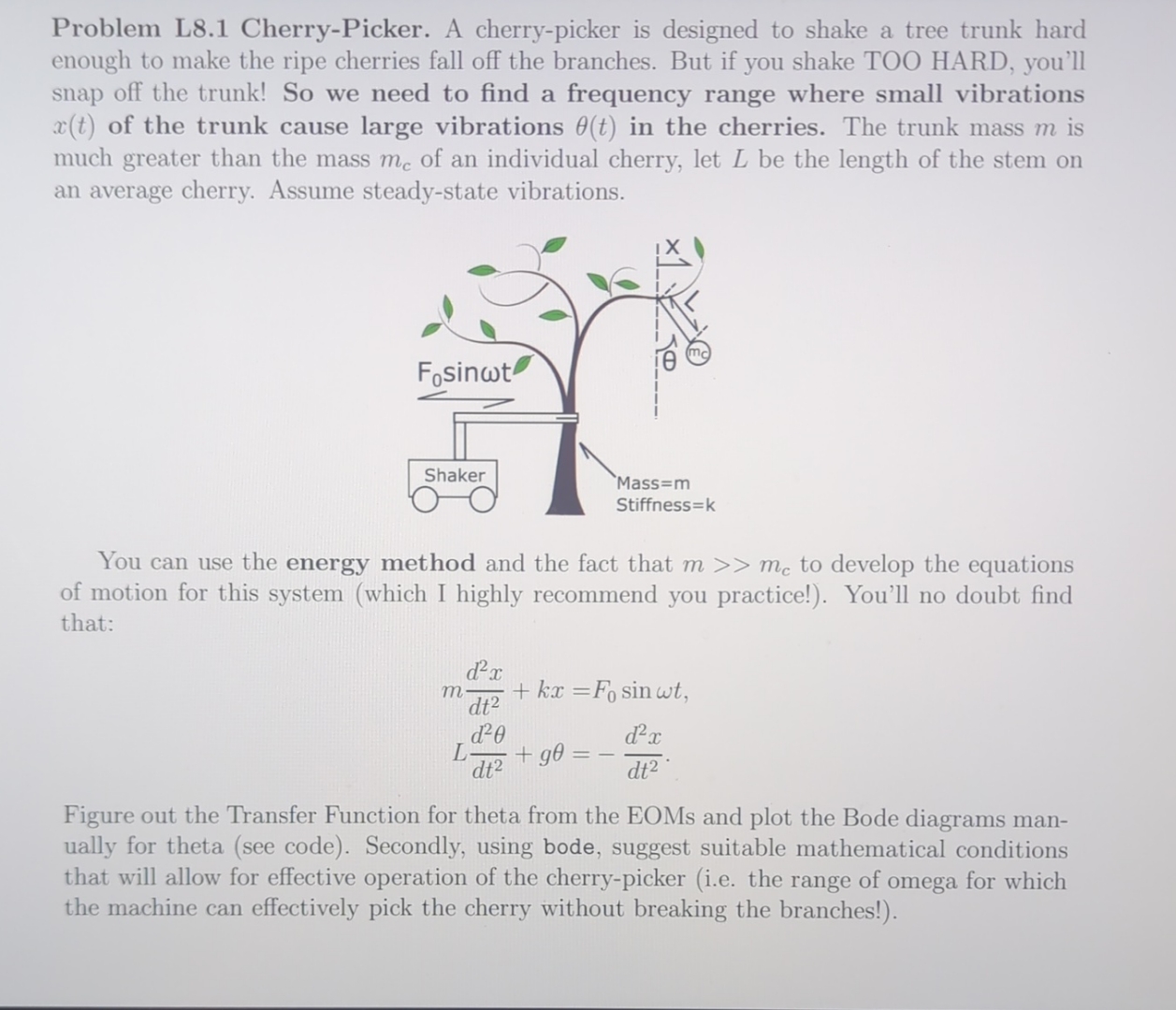 Solved Problem L8.1 ﻿Cherry-Picker. A cherry-picker is | Chegg.com