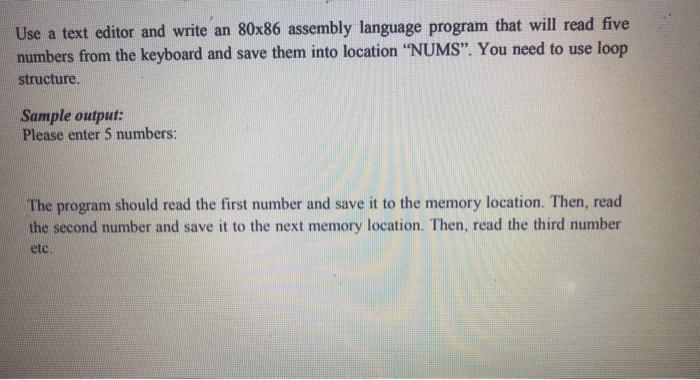Solved Use a text editor and write an 80x86 assembly | Chegg.com
