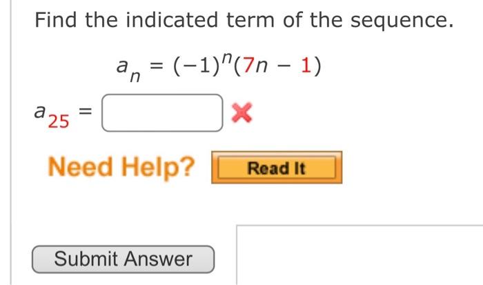Solved Find the indicated term of the sequence. | Chegg.com