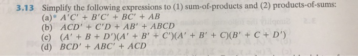 Solved 3.13 Simplify the following expressions to (1) | Chegg.com