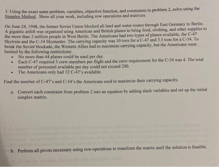 Solved 3 Using The Exact Same Problem Variables Objective