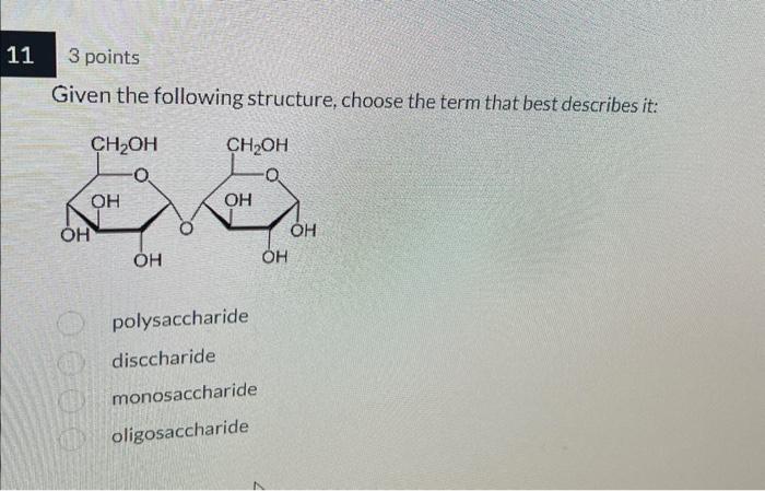 Solved Given the following structure, choose the term that | Chegg.com