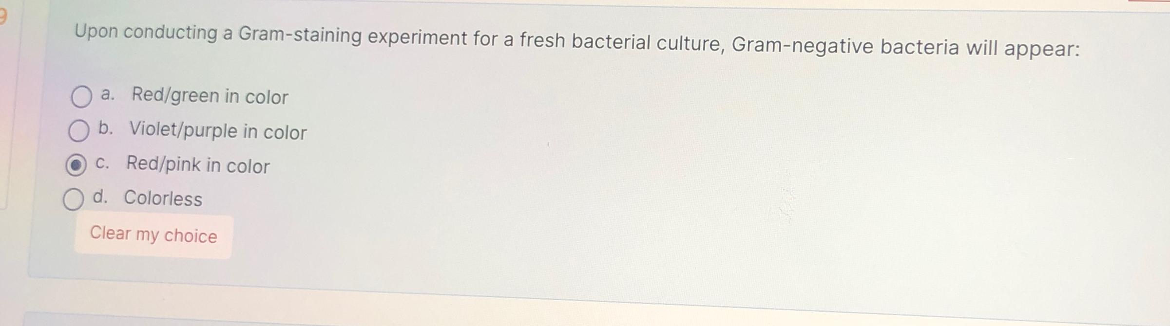 Solved Upon conducting a Gram-staining experiment for a | Chegg.com