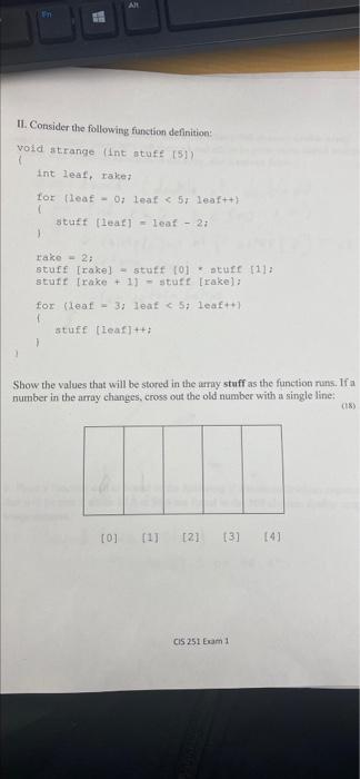 Solved AN II. Consider the following function definition: | Chegg.com
