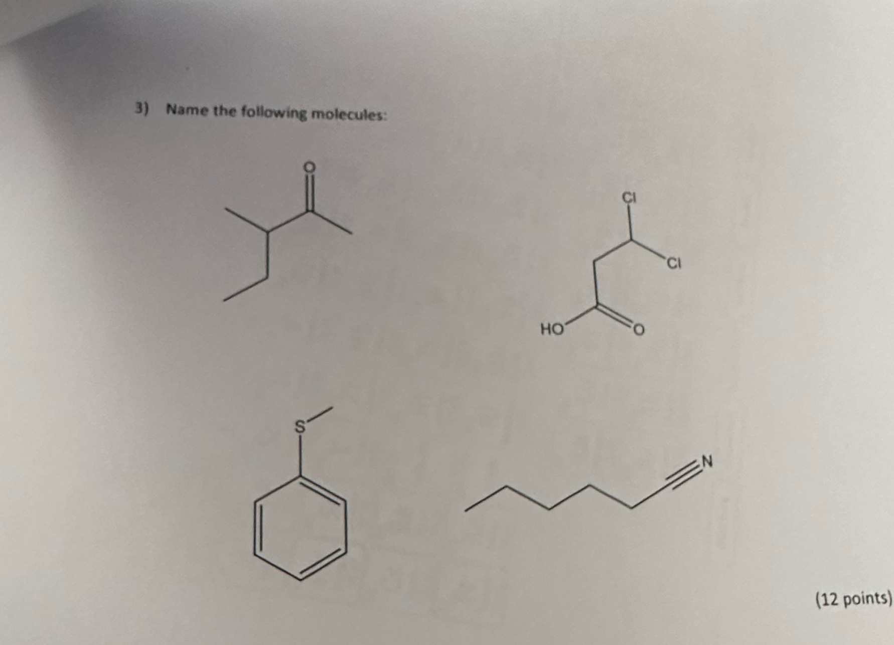 Solved Name the following molecules:(12 ﻿points) | Chegg.com