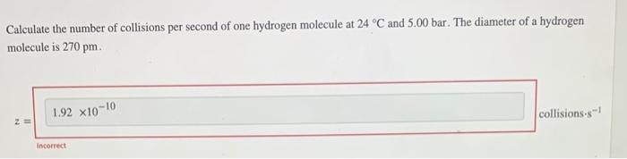 Solved Calculate the number of collisions per second of one | Chegg.com