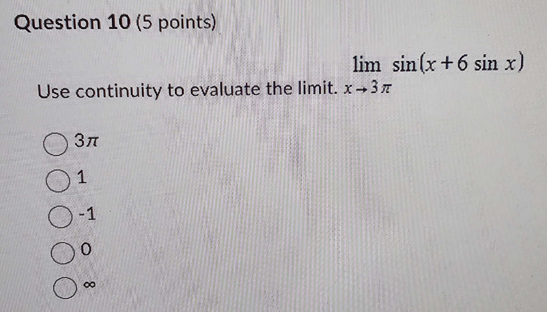 Solved Question 10 (5 ﻿points)Use continuity to evaluate the | Chegg.com