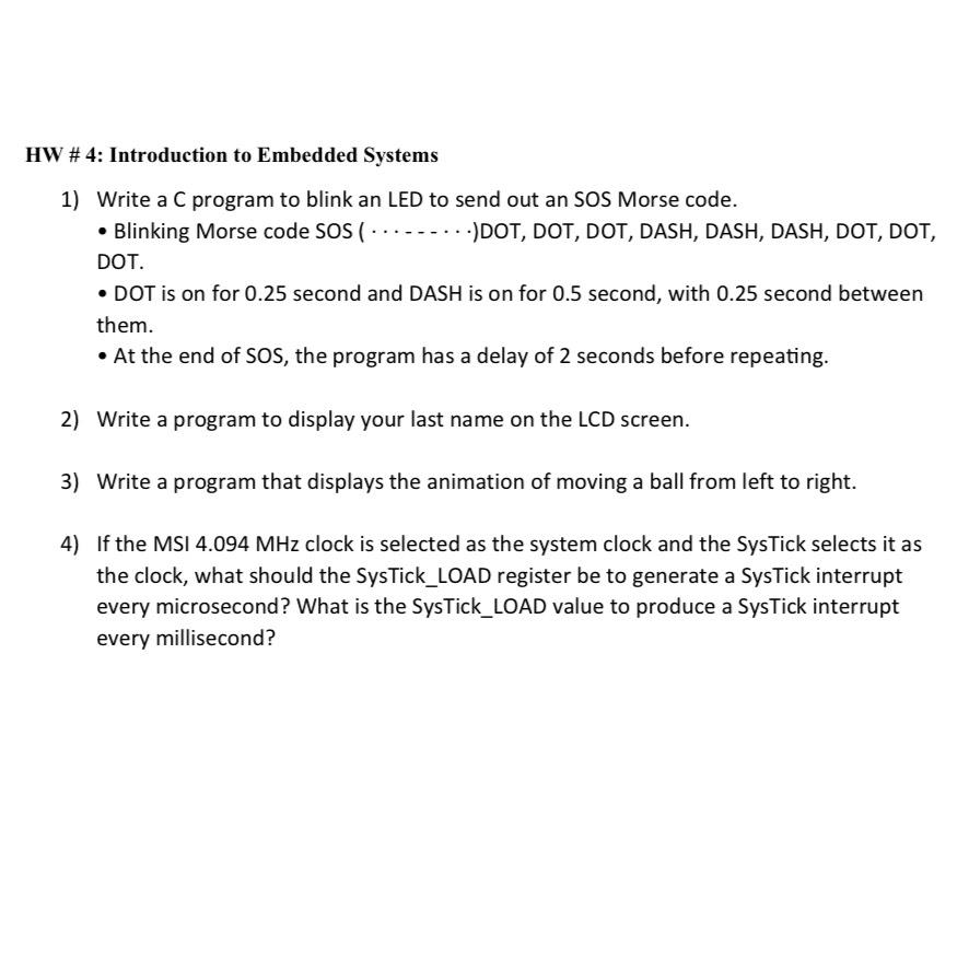 Solved HW # 4: Introduction to Embedded SystemsWrite a C | Chegg.com