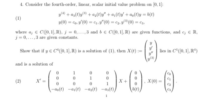 Solved 4. Consider the fourth-order, linear, scalar initial | Chegg.com