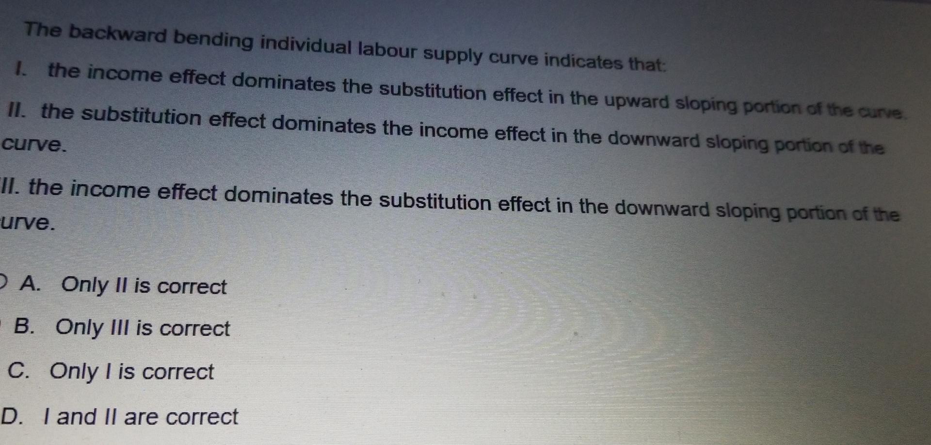 Solved The backward bending individual labour supply curve | Chegg.com