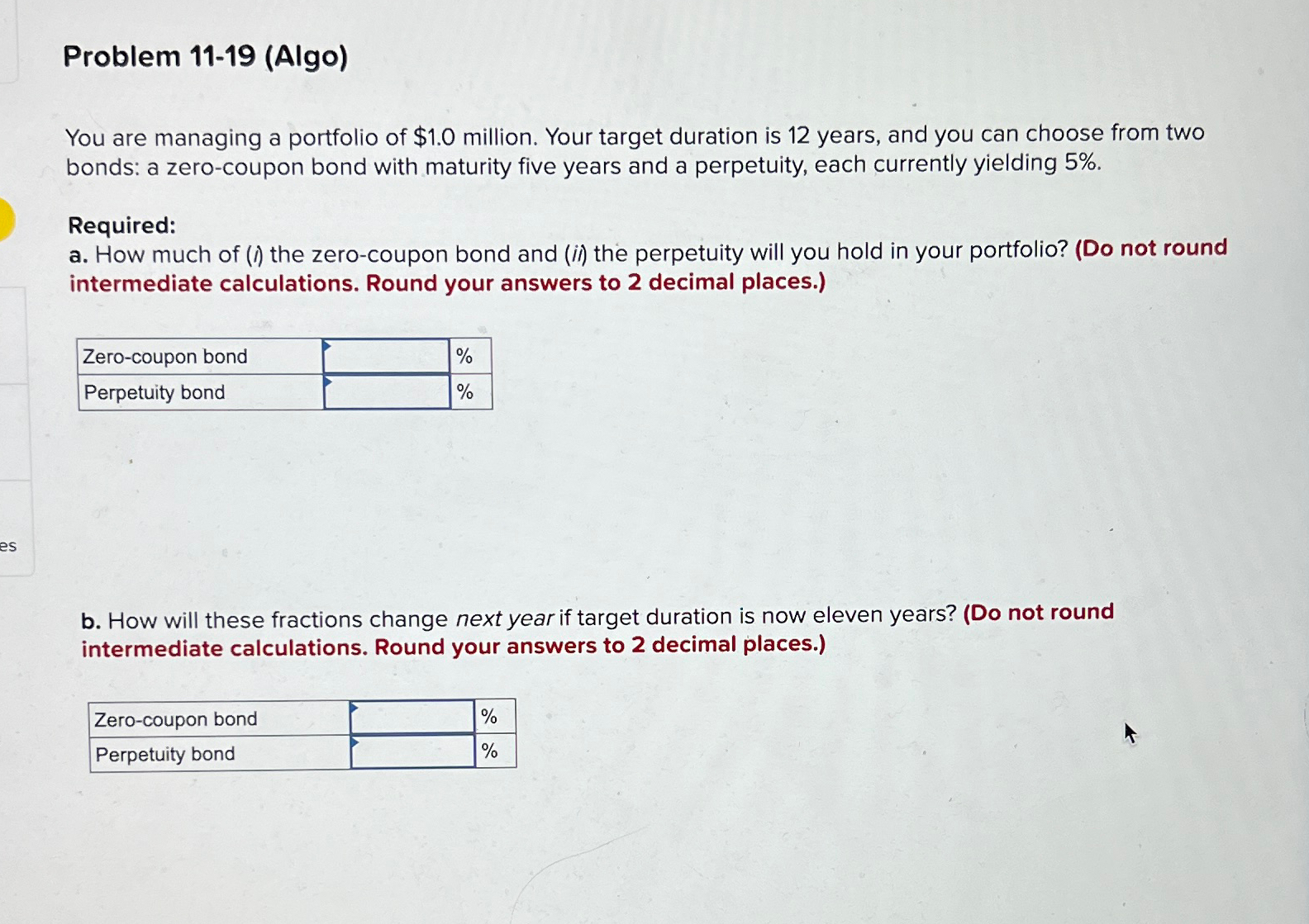 Solved Problem 11-19 (Algo)You are managing a portfolio of | Chegg.com
