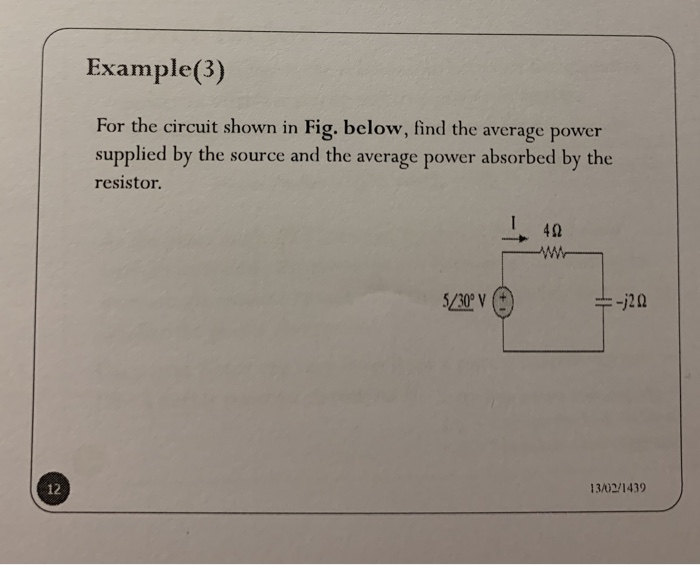 Solved Example(1) Determine the true power and the reactive | Chegg.com