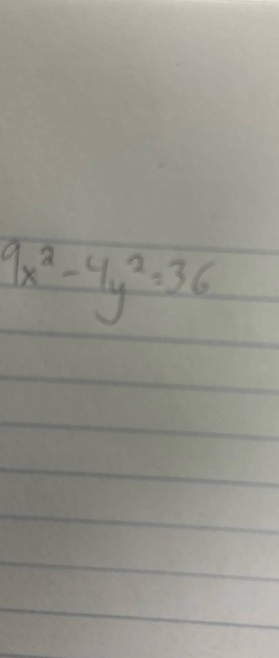 Solved 9x2-4y2=36 ﻿find the x and y intercepts | Chegg.com