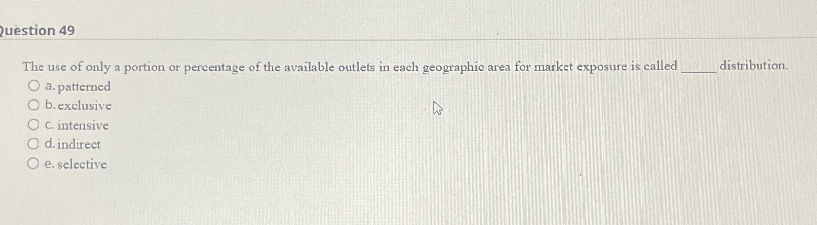 Solved question 49The use of only a portion or percentage of | Chegg.com
