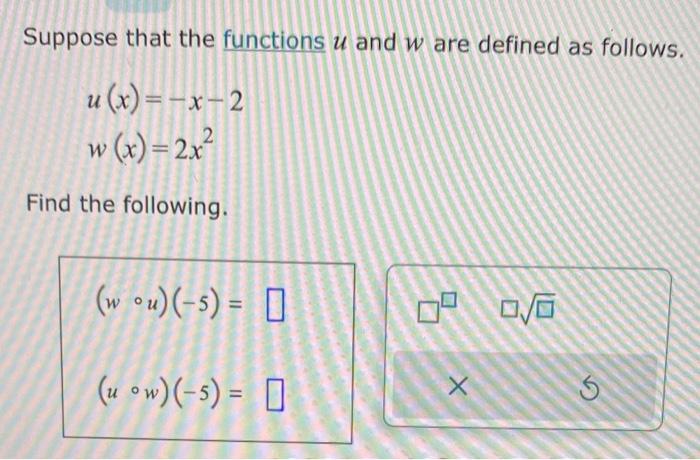 Solved Suppose that the functions u and w are defined as | Chegg.com