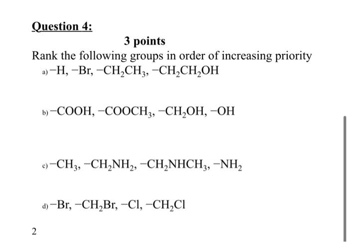 Solved 3 points Rank the following groups in order of | Chegg.com