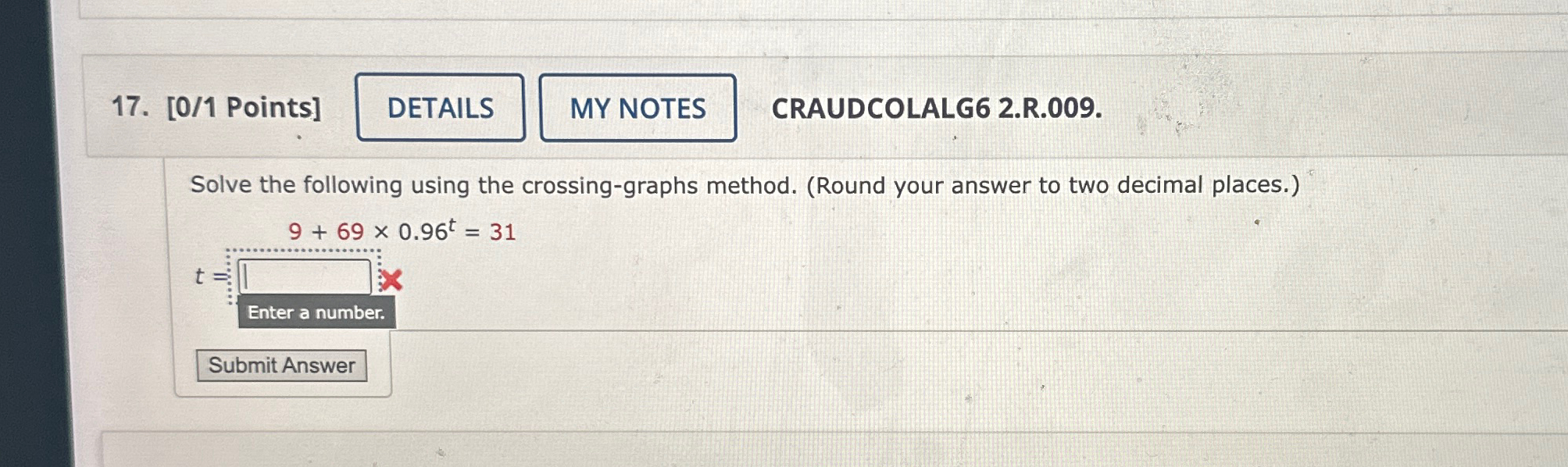 Solved Points]CRAUDCOLALG6 2.R.009.Solve the following using | Chegg.com