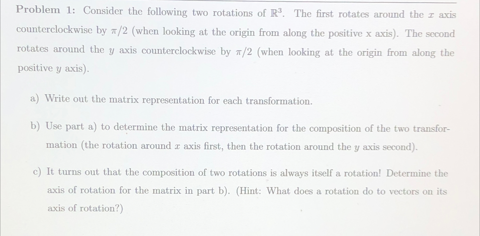 Solved Problem 1: Consider the following two rotations of | Chegg.com