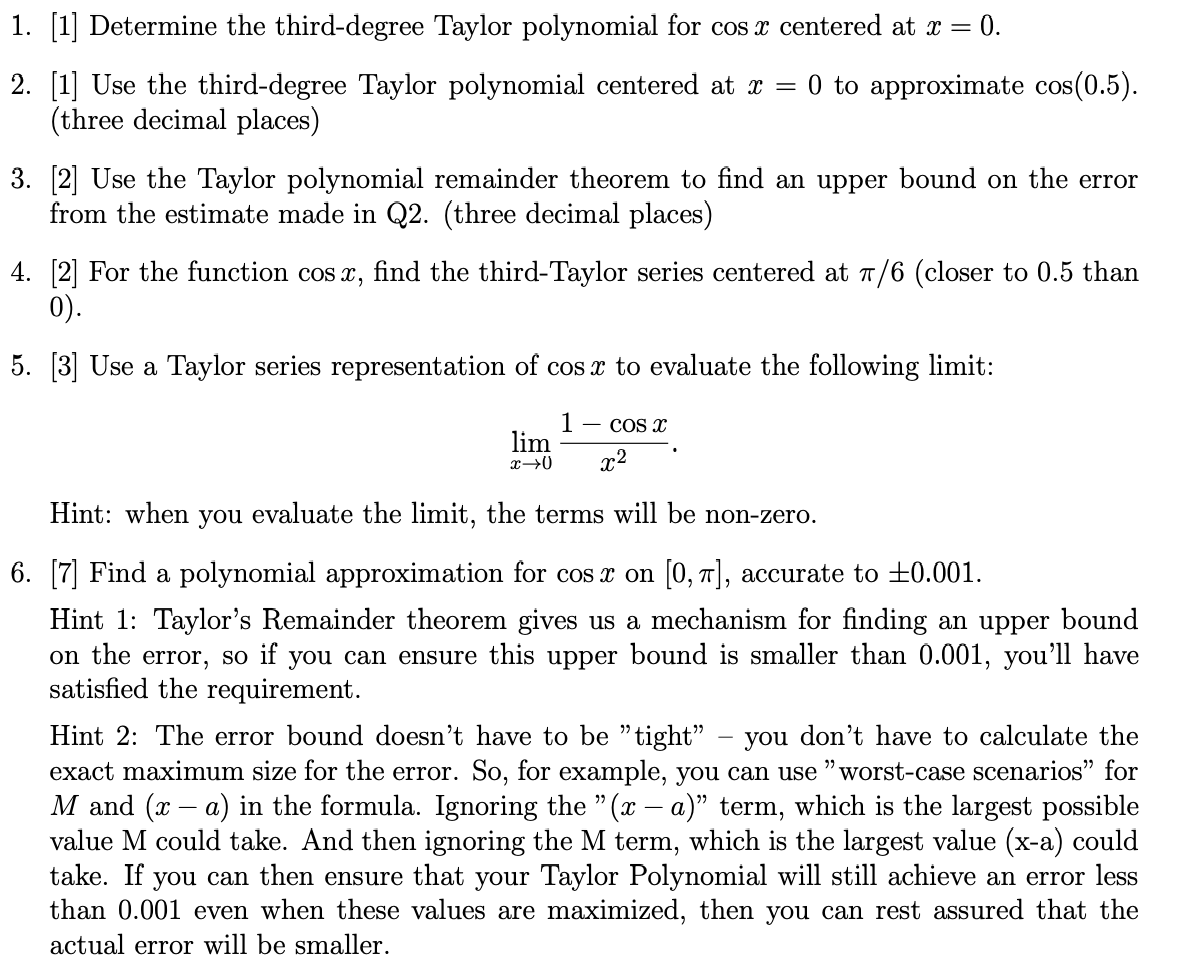 Solved 1. [1] ﻿Determine the third-degree Taylor polynomial | Chegg.com