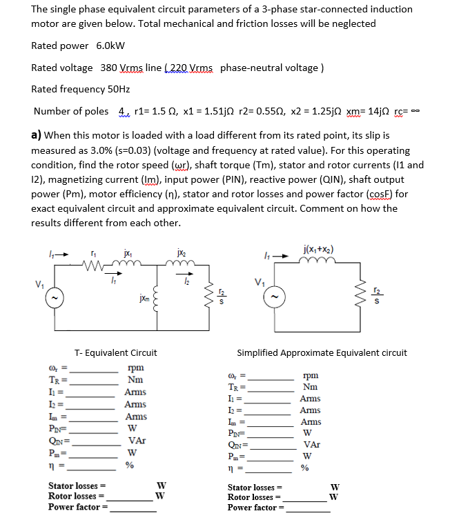 Solved The single phase equivalent circuit parameters of a | Chegg.com